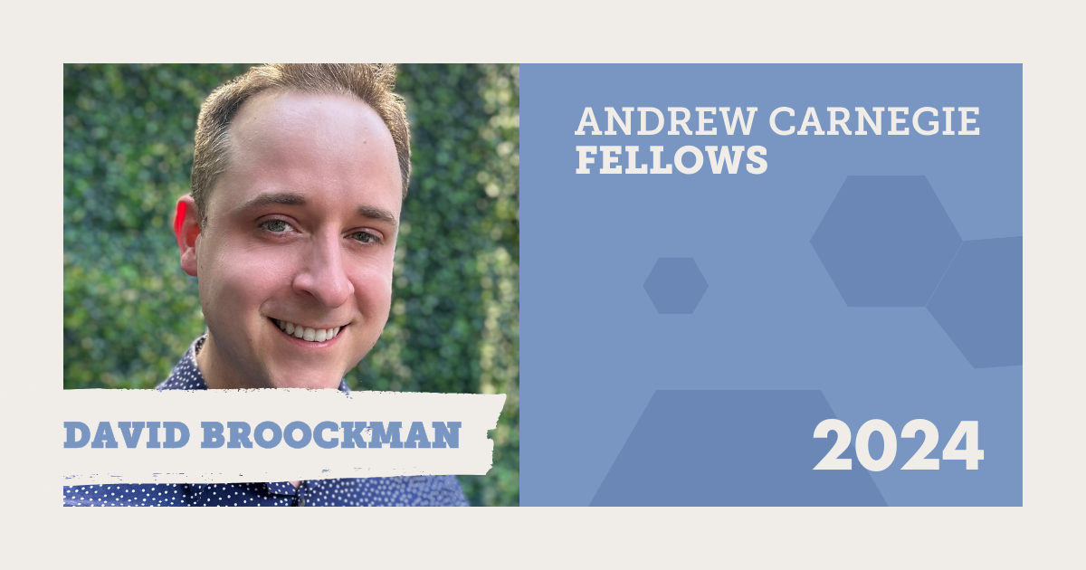 David Broockman : Awards | Carnegie Corporation of New York