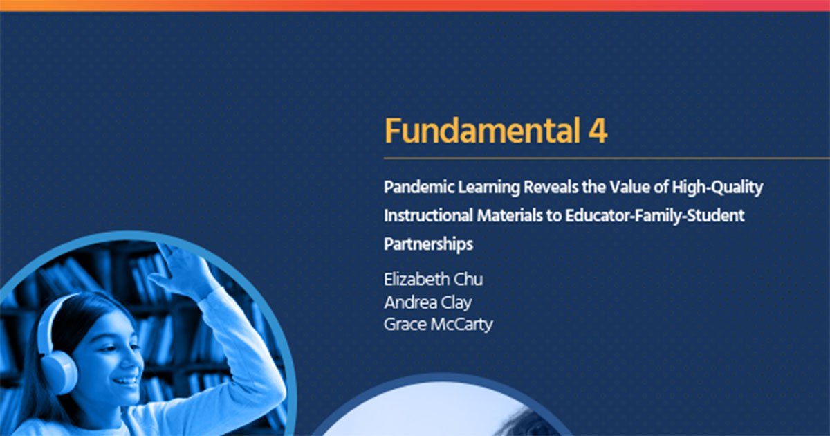 Fundamental 4: Pandemic Learning Reveals the Value of High-Quality ...