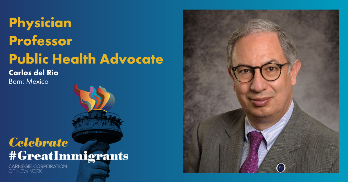 Carlos del Rio : Awards | Carnegie Corporation of New York