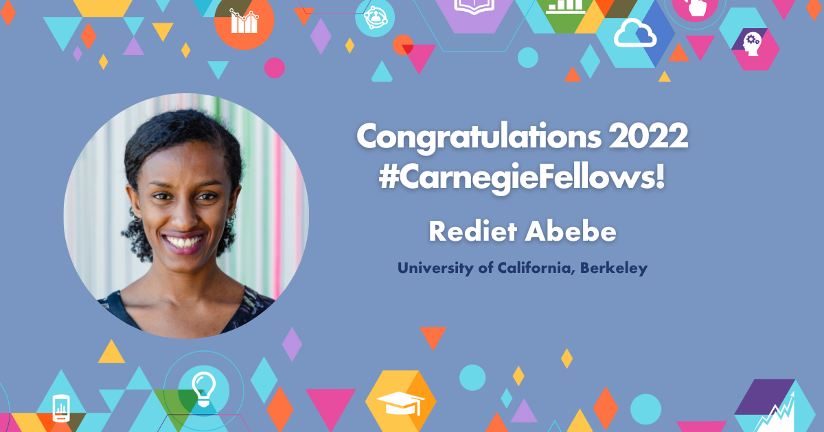 Rediet Abebe : Awards | Carnegie Corporation of New York
