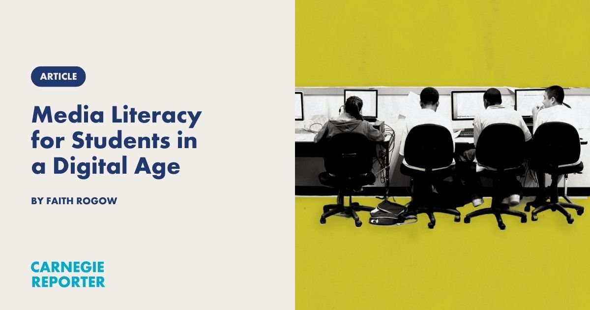 Media Literacy for Students in a Digital Age | Citizenship | Carnegie ...