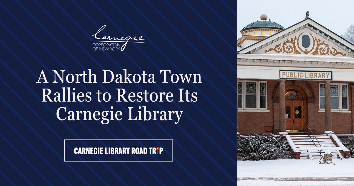 In a Snowy North Dakota Town, Bake Sales and Raffles Provide a Restored Dome for a Carnegie ...