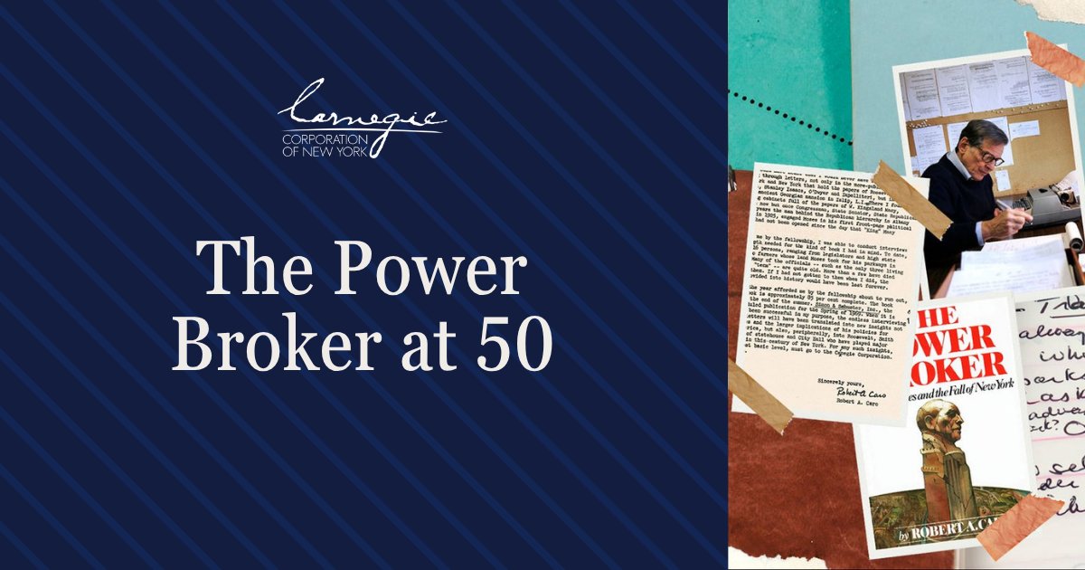 The Power Broker at 50 | Scholarship & Policy | Carnegie Corporation of New York