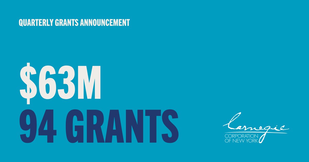 Carnegie Corporation of New York Board Approves 94 Grants Totaling ...