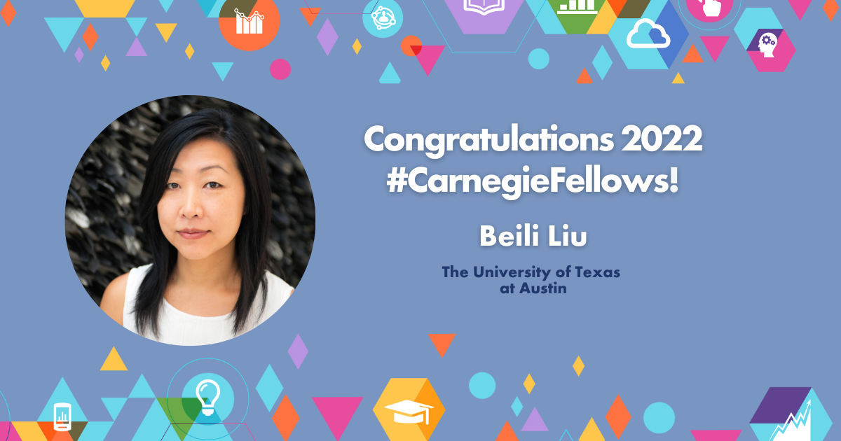 Beili Liu : Awards | Carnegie Corporation of New York