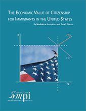 The Economic Value of Citizenship for Immigrants in the United States ...