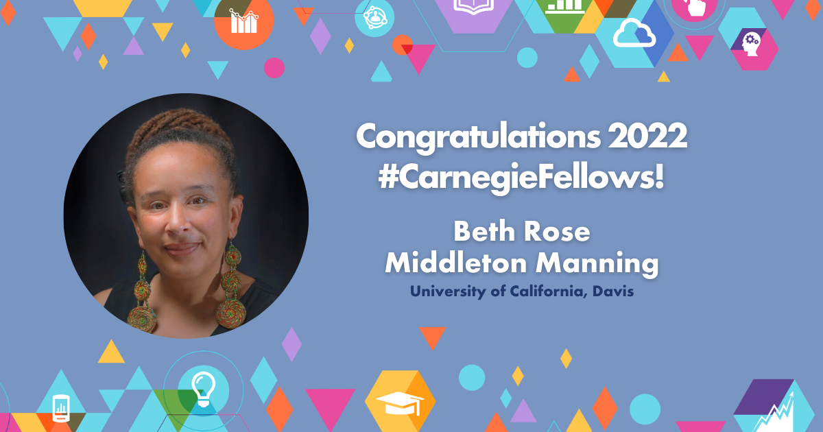 Beth Rose Middleton Manning : Awards | Carnegie Corporation of New York
